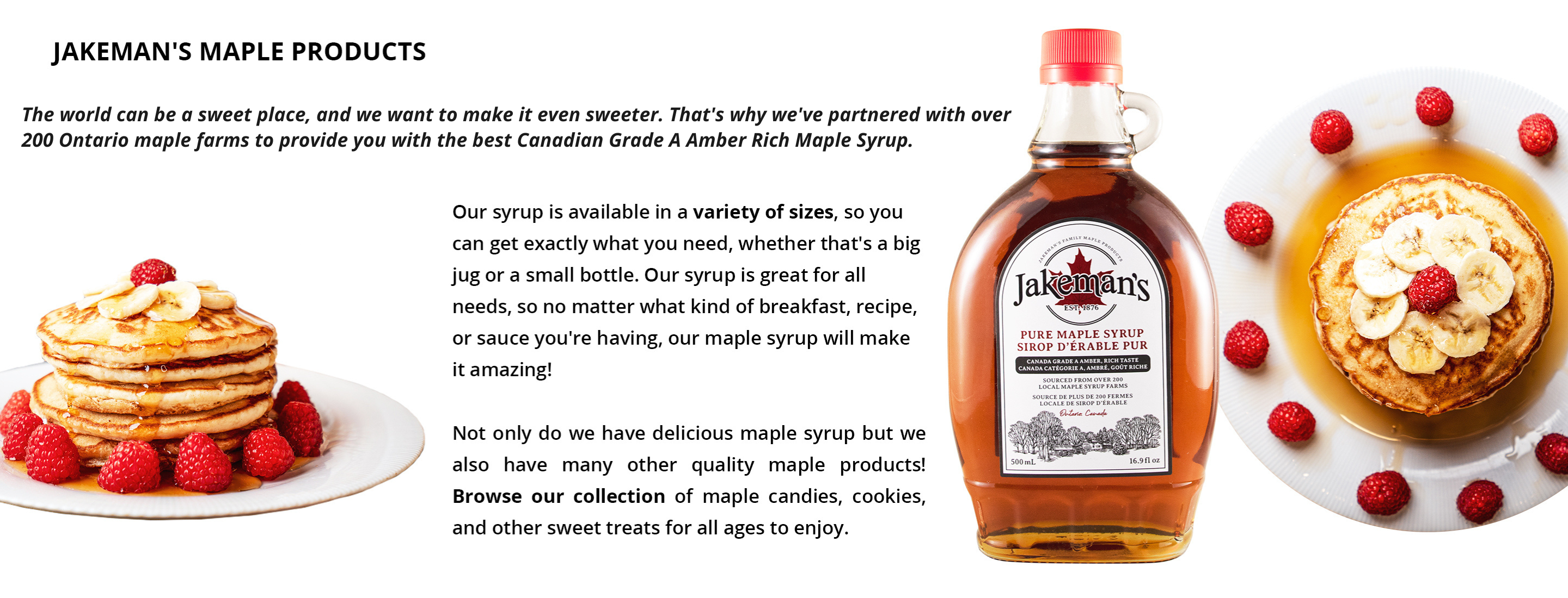 Jakeman’s – Pure Canadian Maple Syrup & Authentic Maple Products